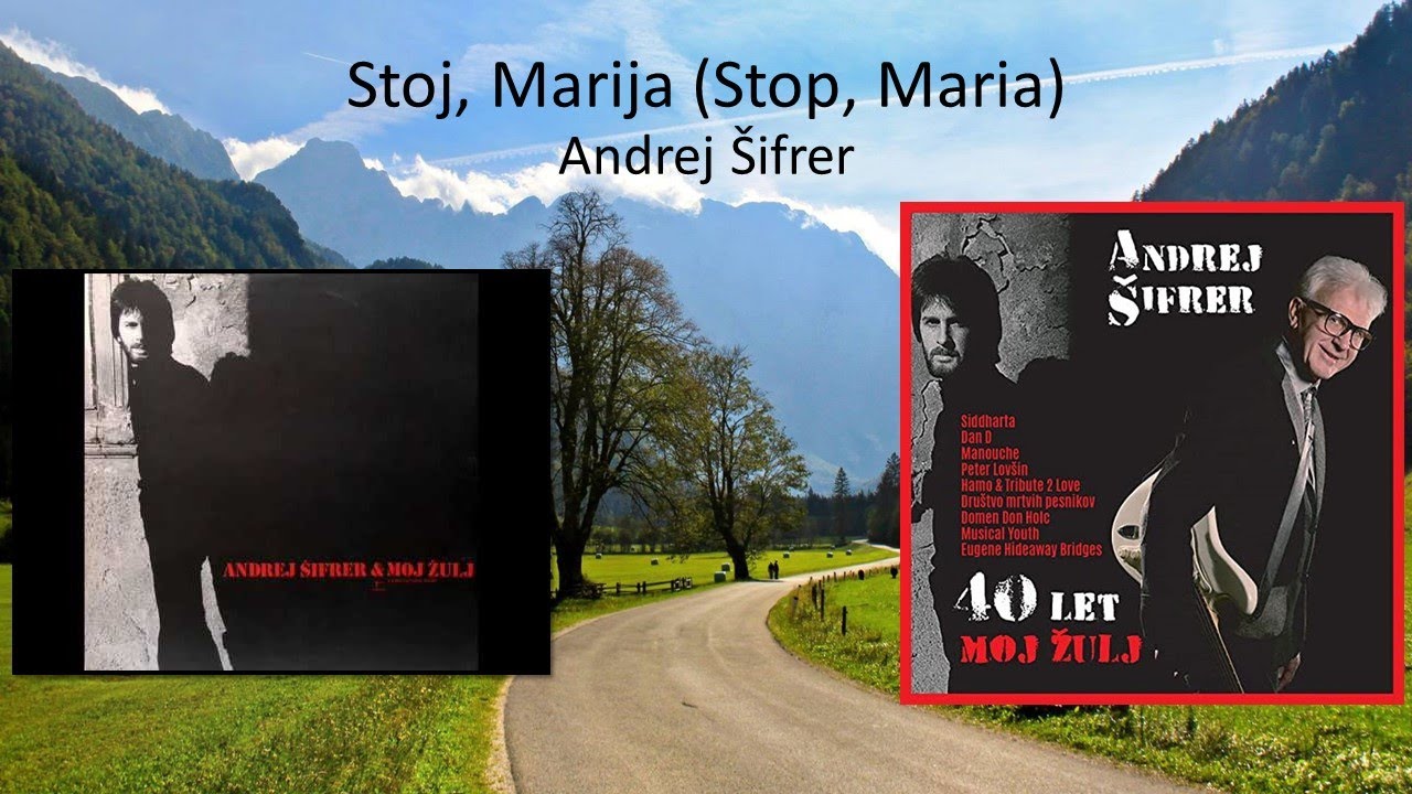 Stoj Marija (Stop, Maria) - Andrej Šifrer - YouTube