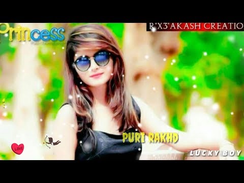 The wakhra son || new WhatsApp status video 2019 : girls attitude status video 😉😉