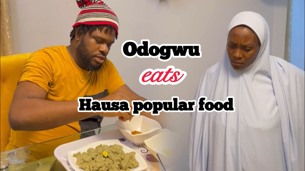 Aisha serves Odogwu bubu another popular Hausa food 😄 - YouTube
