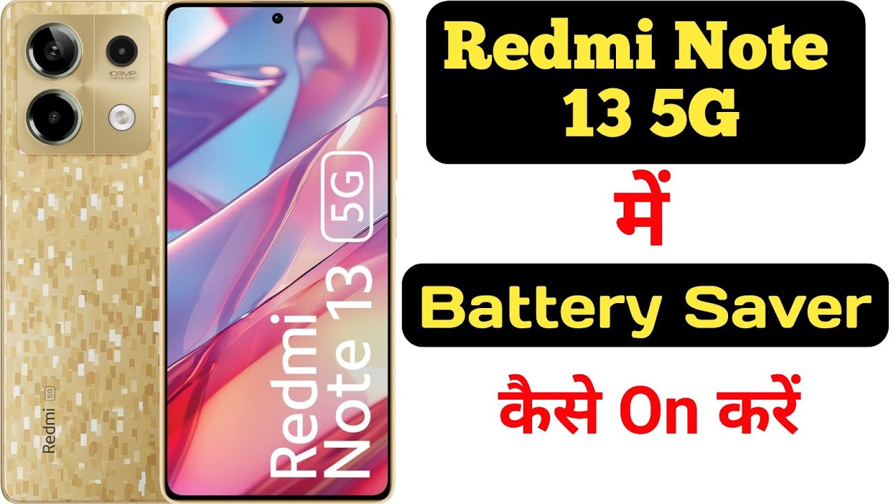 How to on battery saver in Redmi Note 13 5G || Redmi Note 13 5G me ...