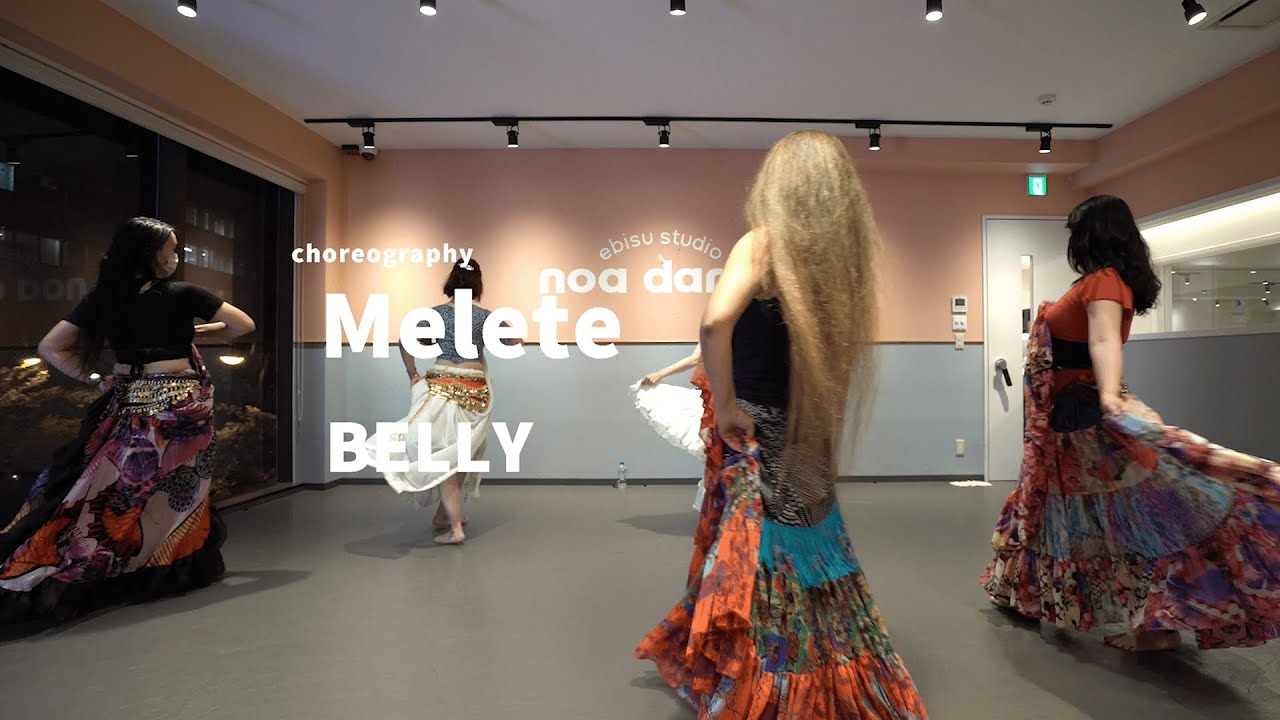 Melete - BELLY Dance class/ NOA DANCE SCHOOL - YouTube