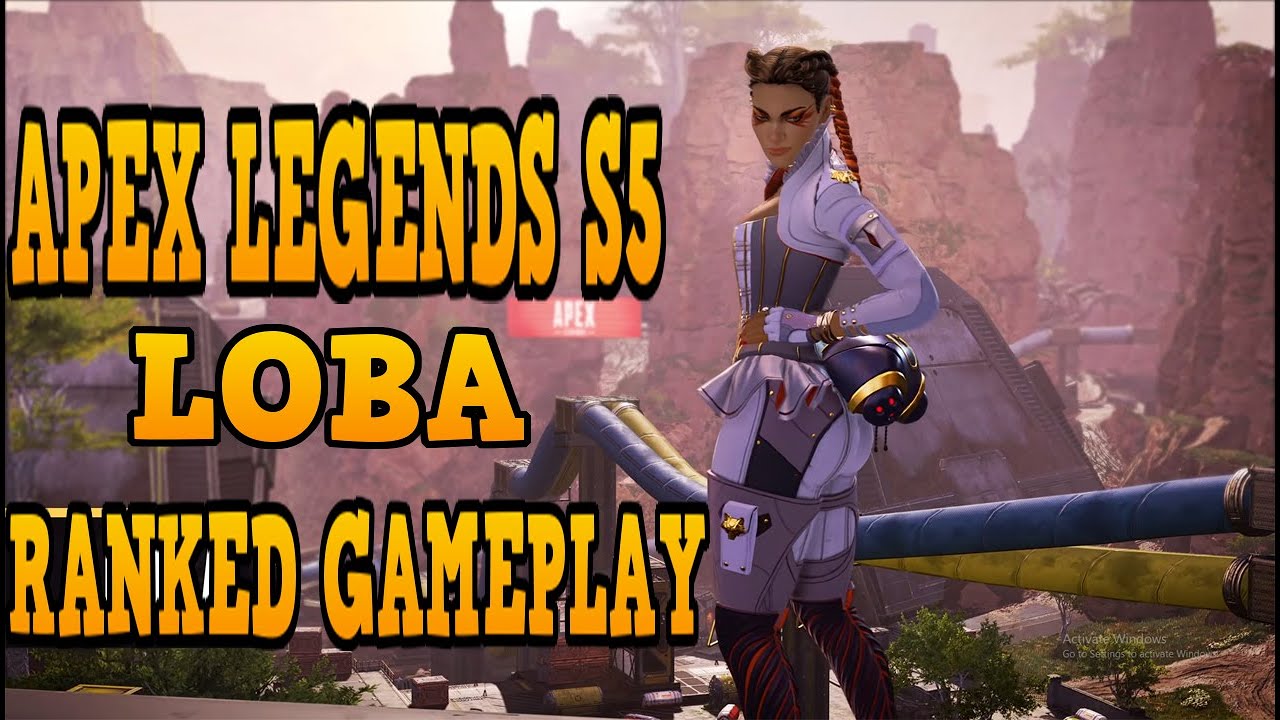 Loba Gameplay - Ranked Game#2 Apex Legends Season 5 (No Commentary ...