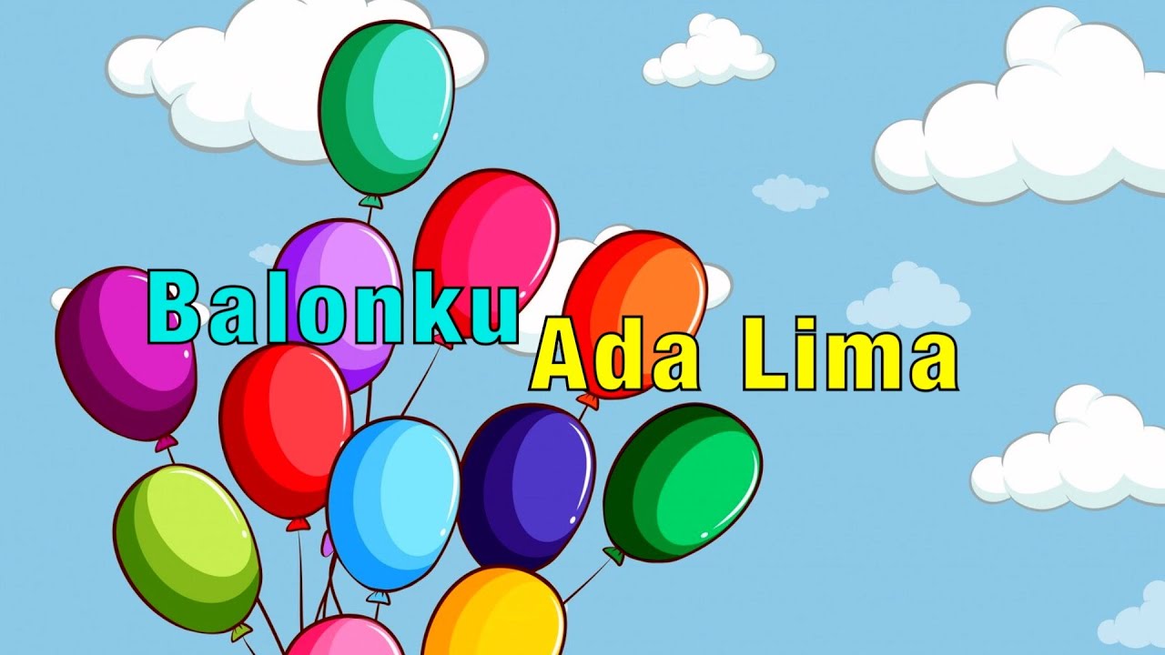 Five Balloons - Balonku Ada Lima - Lagu Anak Indonesia Populer - Kids ...