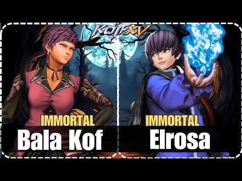 KOF XV - BALA KOF VS ELROSA ⚡ HIGH LEVEL GAMEPLAY ⚡ KING OF FIGHTERS 15 ...