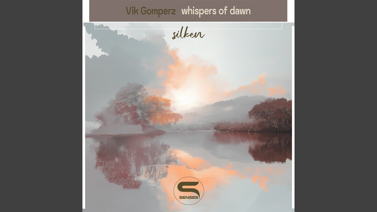 Whispers of dawn (Silken) - YouTube