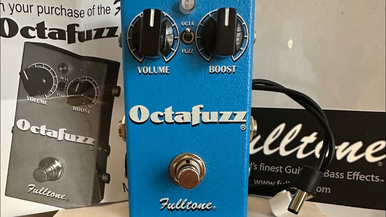 Fulltone OF-2 Octafuzz Tycobrahe-Style Octave-Up Octavia & Massive Fuzz ...
