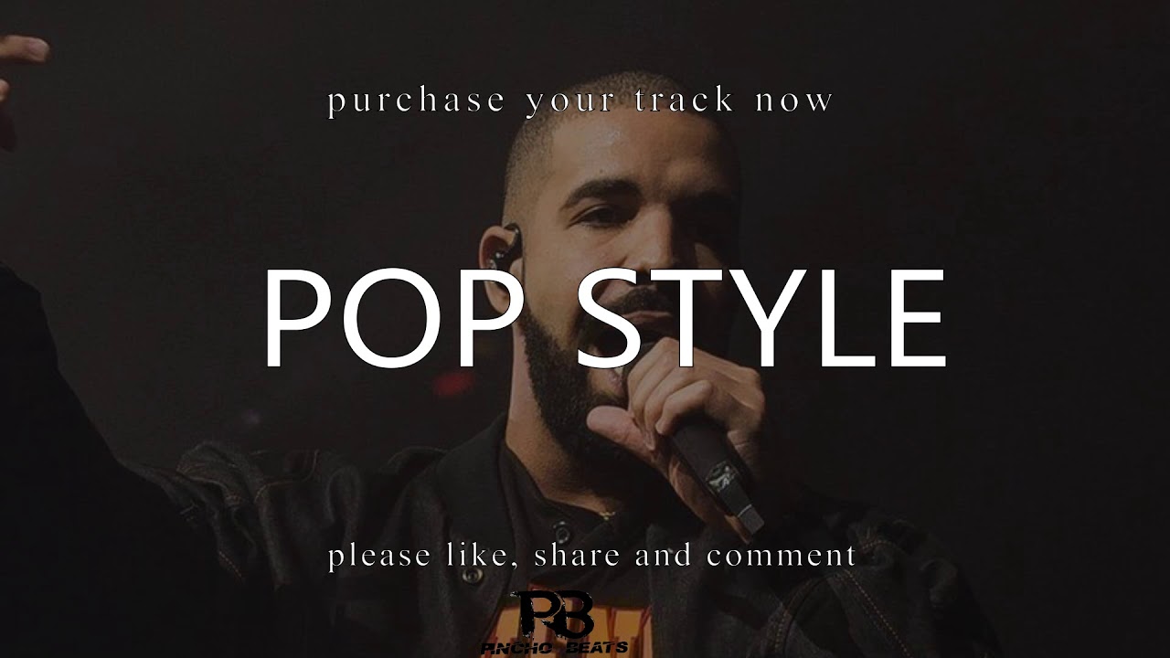 "POP STYLE" Drake x big sean type beat x Trap beat - YouTube