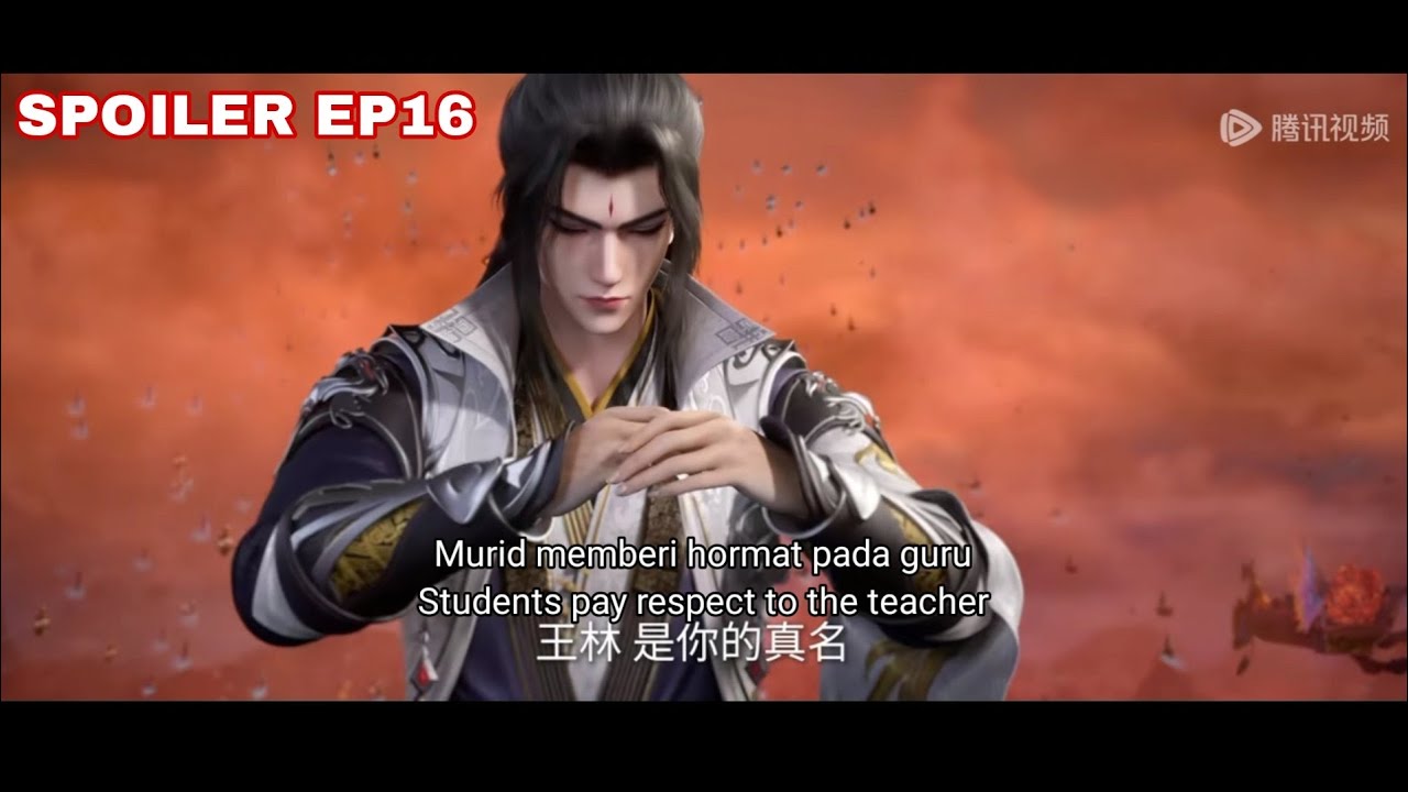 Wang Lin Menjadi Murid Feng Luan? Renegade Immortal Episode 16 Indo ...