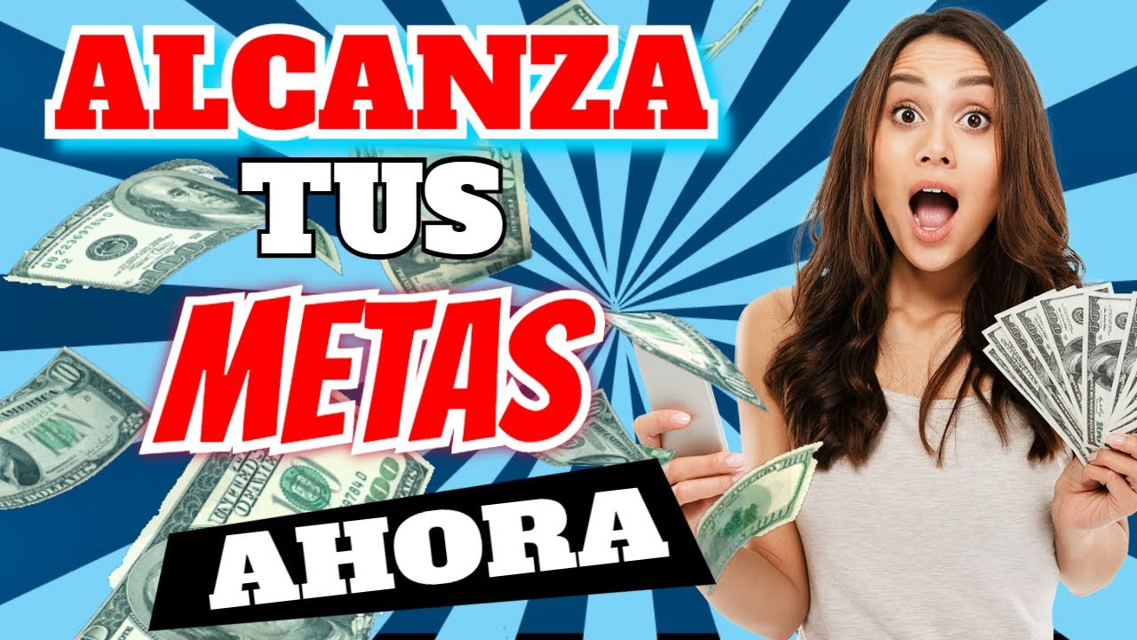 🔴Como ALCANZAR tus METAS, Paso a Paso hacia el EXITO # ...