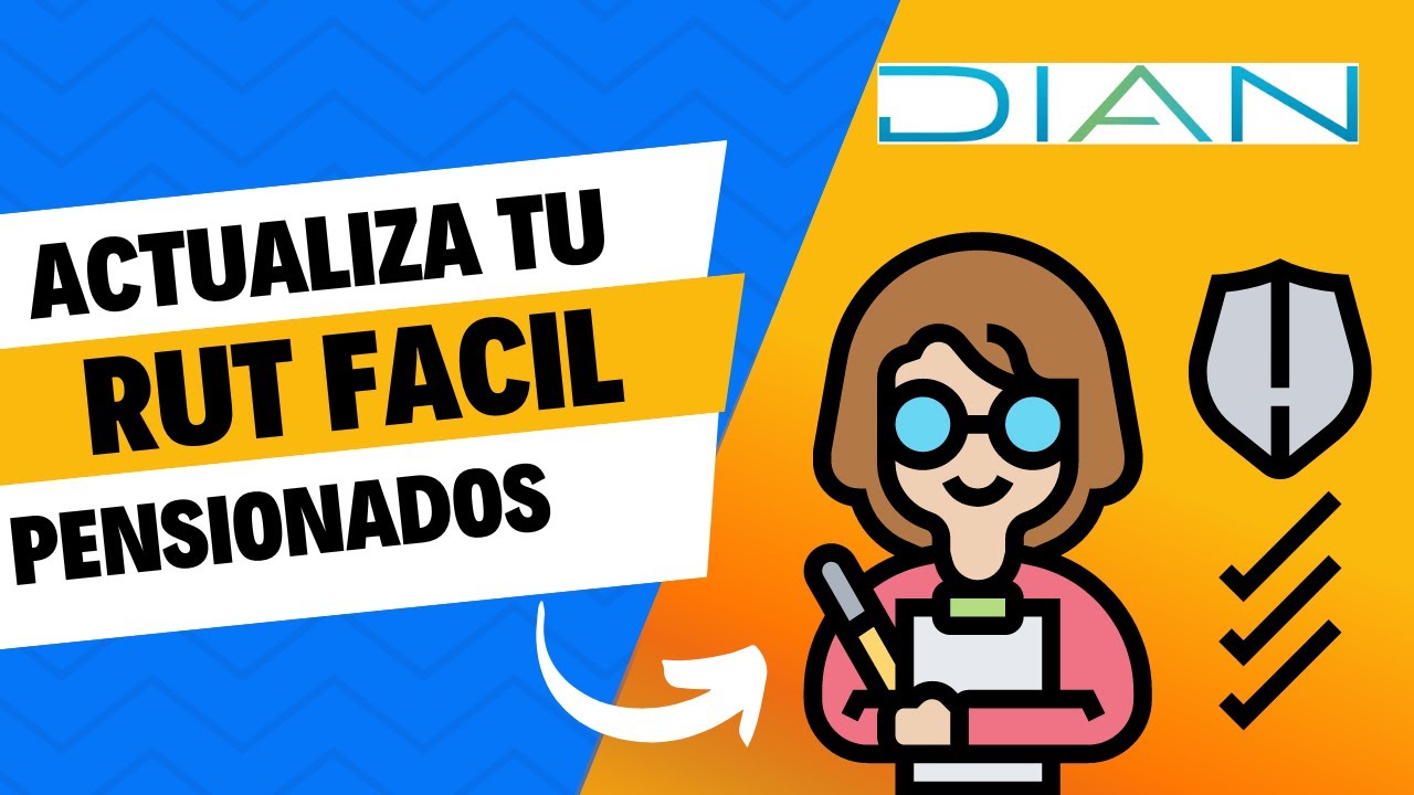 👉 Guía Completa: Cómo Actualizar el RUT por Internet para Pensionados ...
