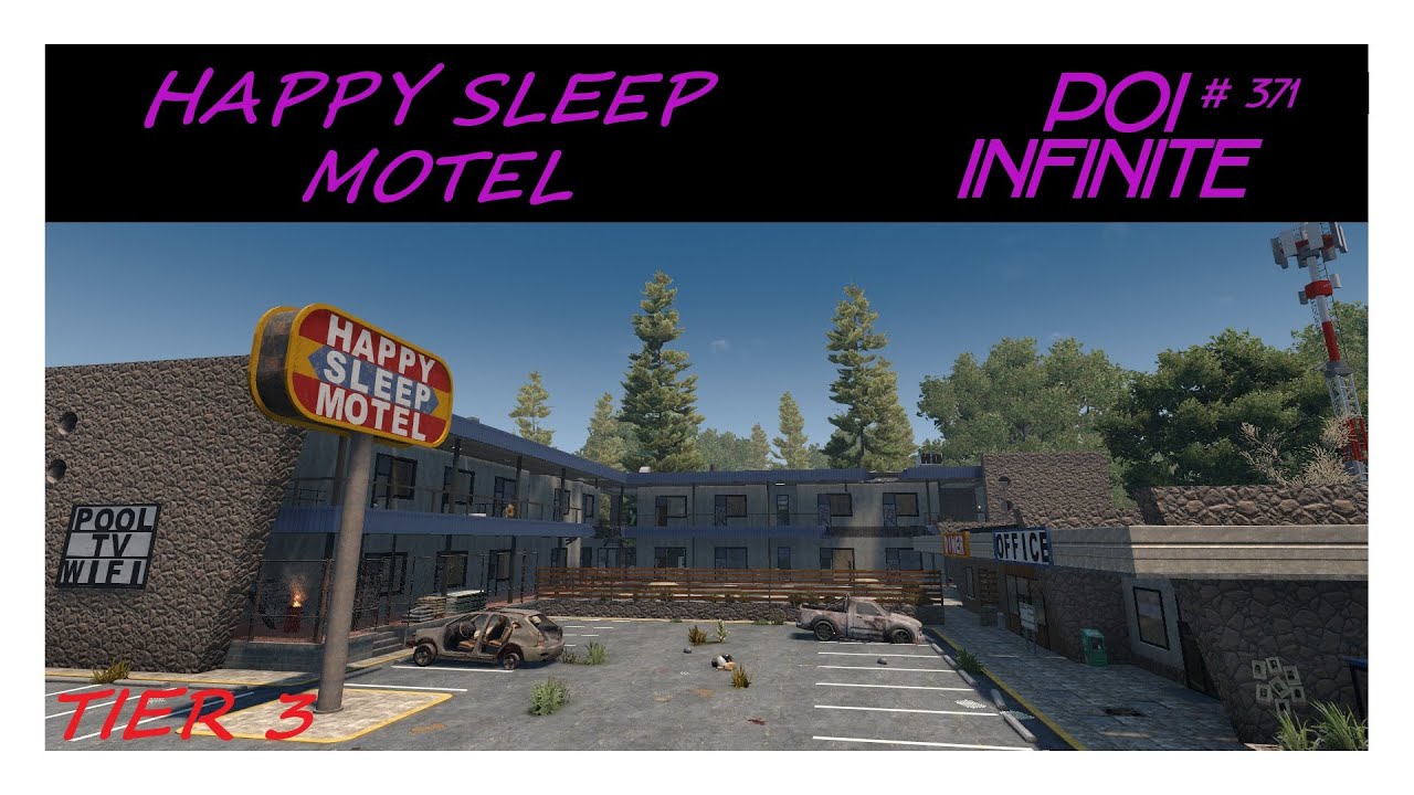 POI Infinite | EP # 371 Happy Sleep Motel | 7 Days to Die | Alpha 21 ...