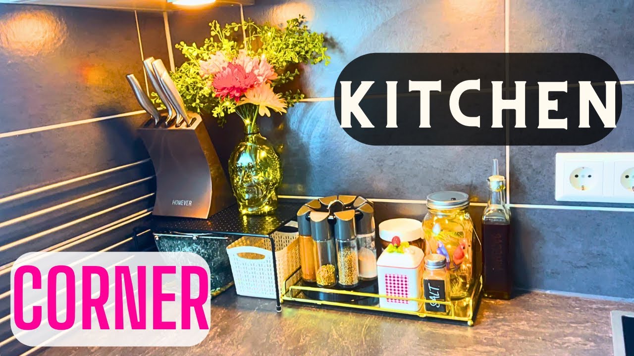 Kitchen Corner Decoration - Indian lifestyle Vlogger Smita | Abroad ...