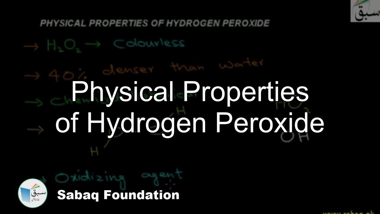 Physical Properties Of Hydrogen Peroxide Chemistry Lecture Sabaq pk physical-properties-of-hydrogen-peroxide-chemistry-lecture-sabaq-pk