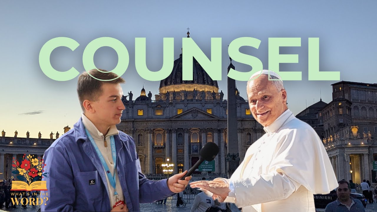 What's in the Word? - Counsel - YouTube