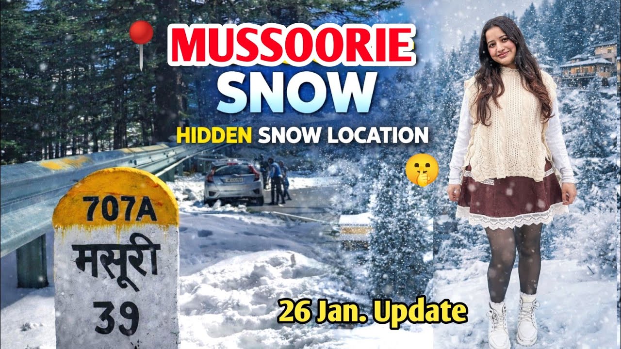 Mussoorie Snowfall | Mussoorie weather today | Mussoorie love today ...