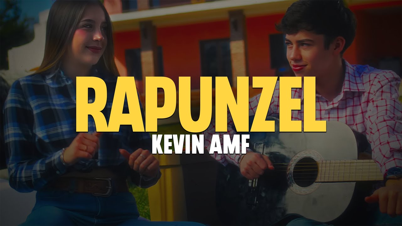 Kevin AMF - Rapunzel (LETRA) - YouTube