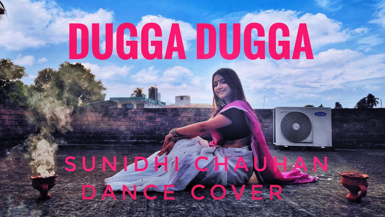 Dugga Dugga🌼(দুগ্গা দুগ্গা)| Sunidhi Chauhan| Pujo Special Dance Cover ...