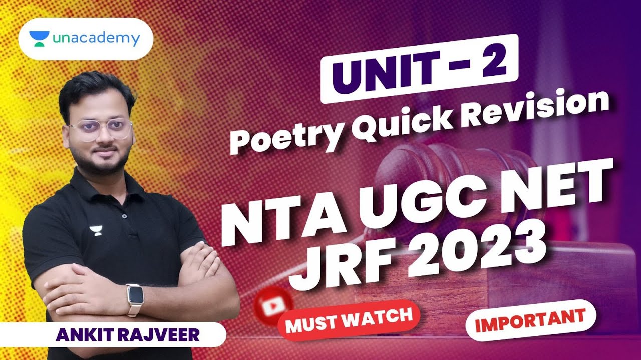 Unit - 2 Poetry Quick Revision | English | Ankit Kumar Sahu Rajveer | Unacademy - YouTube