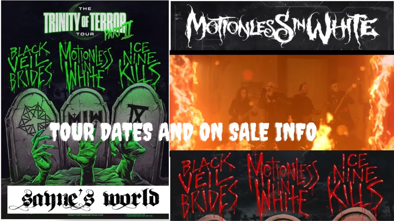 Trinity Of Terror Tour PT 2 Motionless In White Ice Nine Kills Black ...