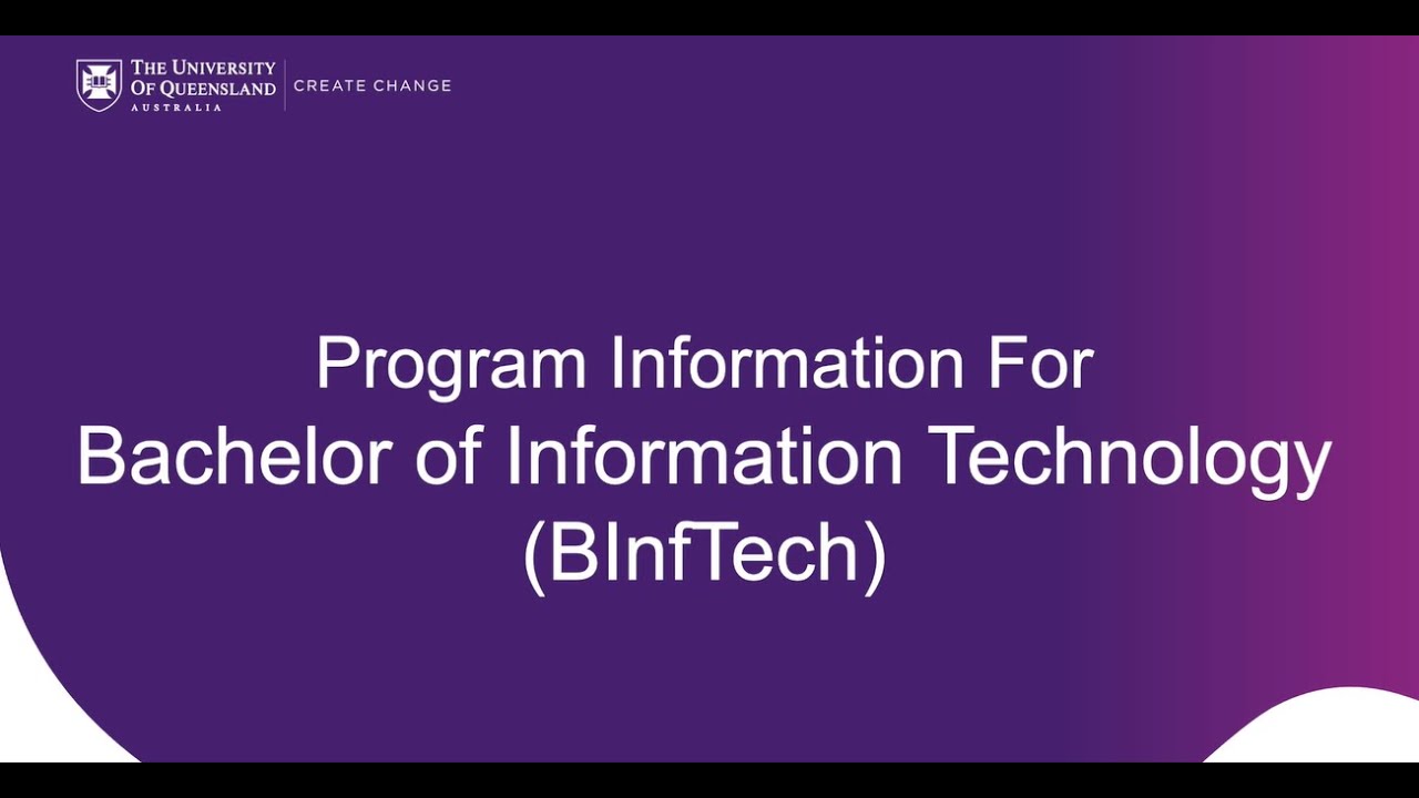 Program Information Video: Bachelor of Information Technology (BInfTech ...