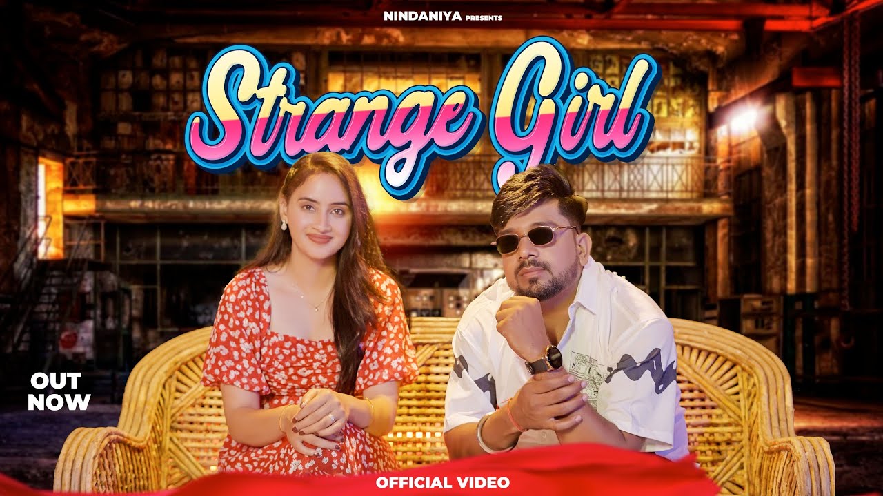 Nindaniya - Strange Girl (Music Video) | Farmaishh | Izhaan Beats |New ...