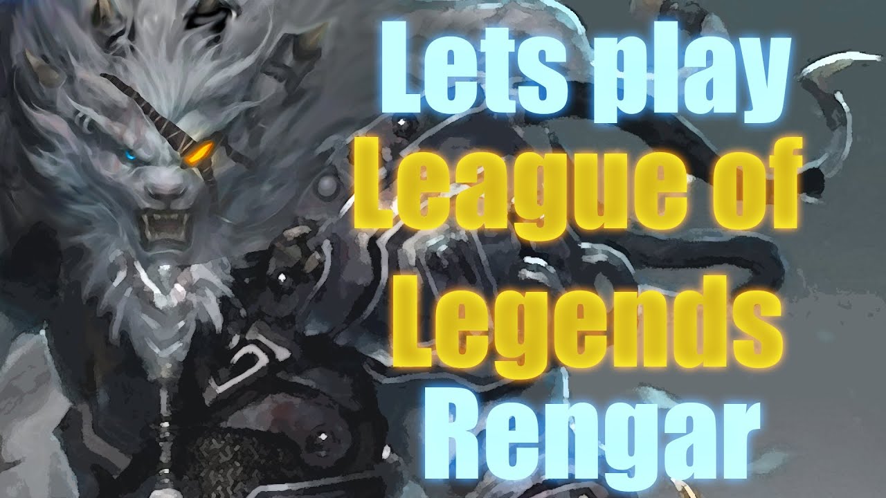 Lets play League of Legends - Tank Rengar Top lane | S4 - YouTube