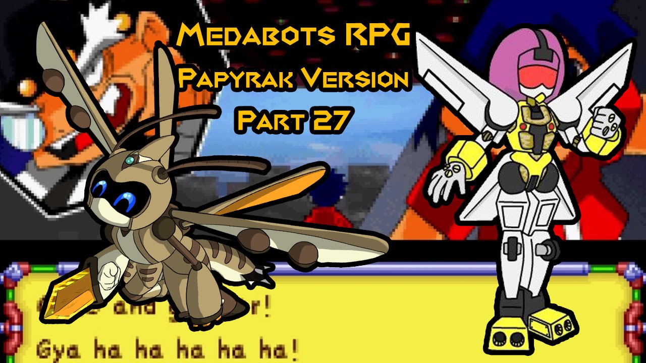 Medabots RPG Papyrak version - part 27 - wings of the wind - YouTube