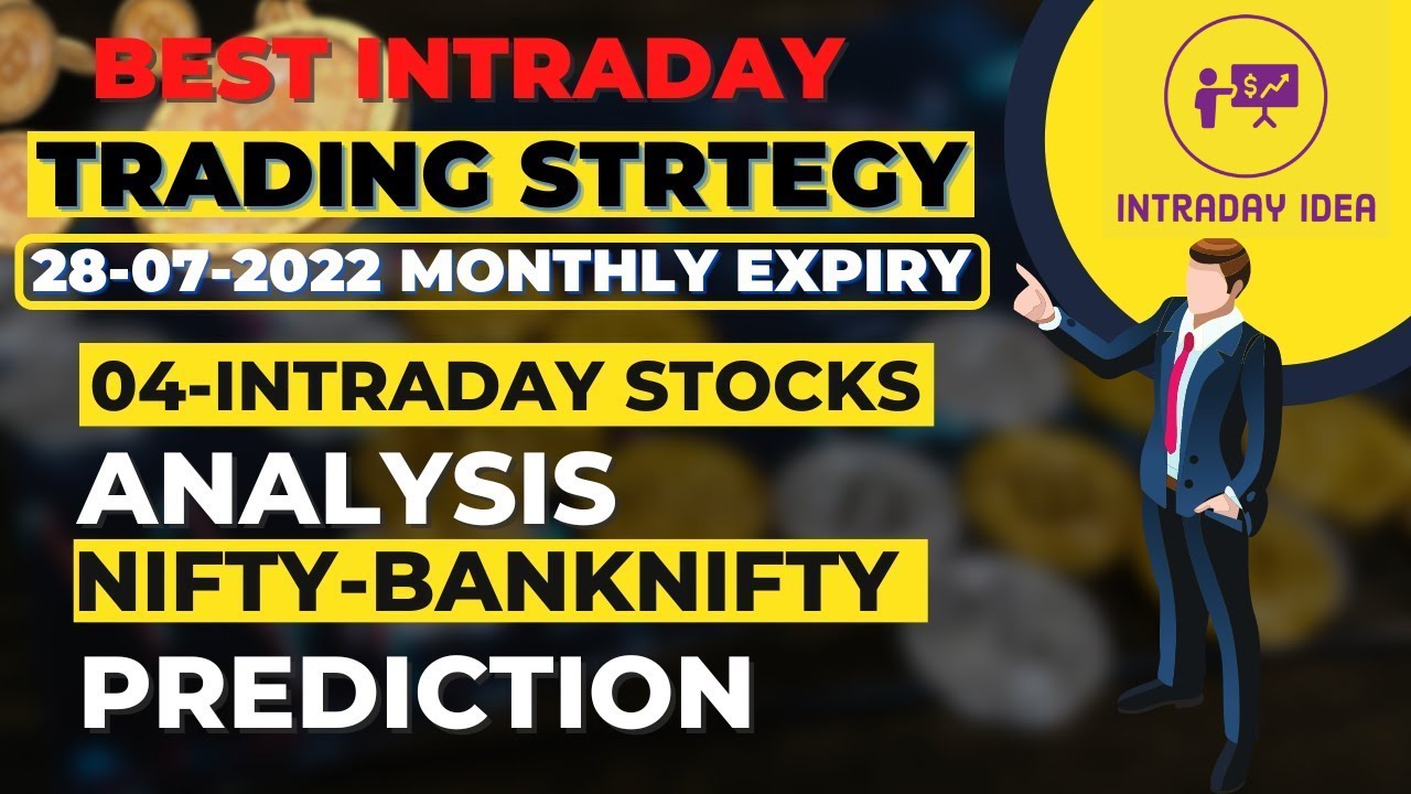 Daily Best Intraday Stocks 28 JULY 2022 Stocks to trade tomorrow ...