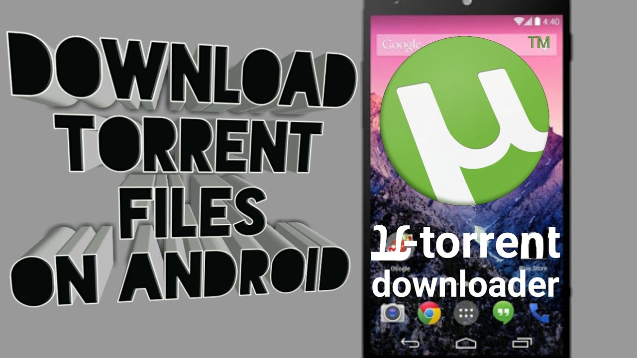 How to download Torrent files on Android via utorrent app?(updated ...