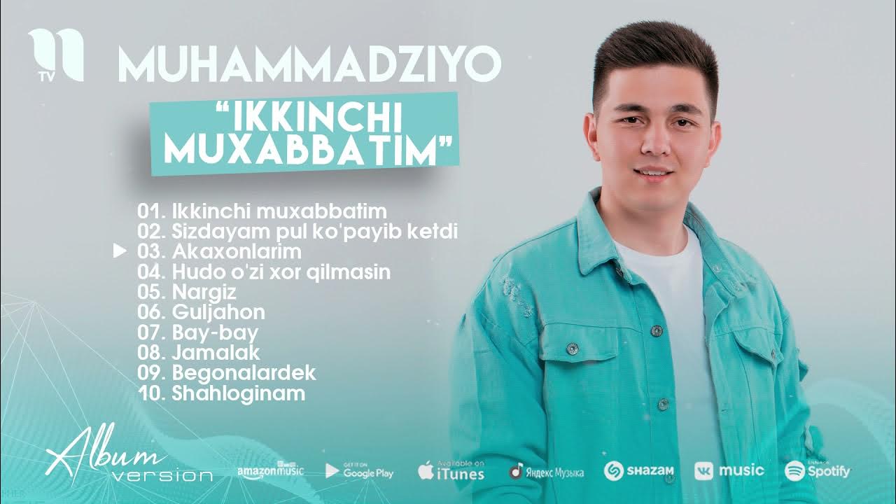 Muhammadziyo - Ikkinchi muxabbatim nomli albom dasturi - YouTube