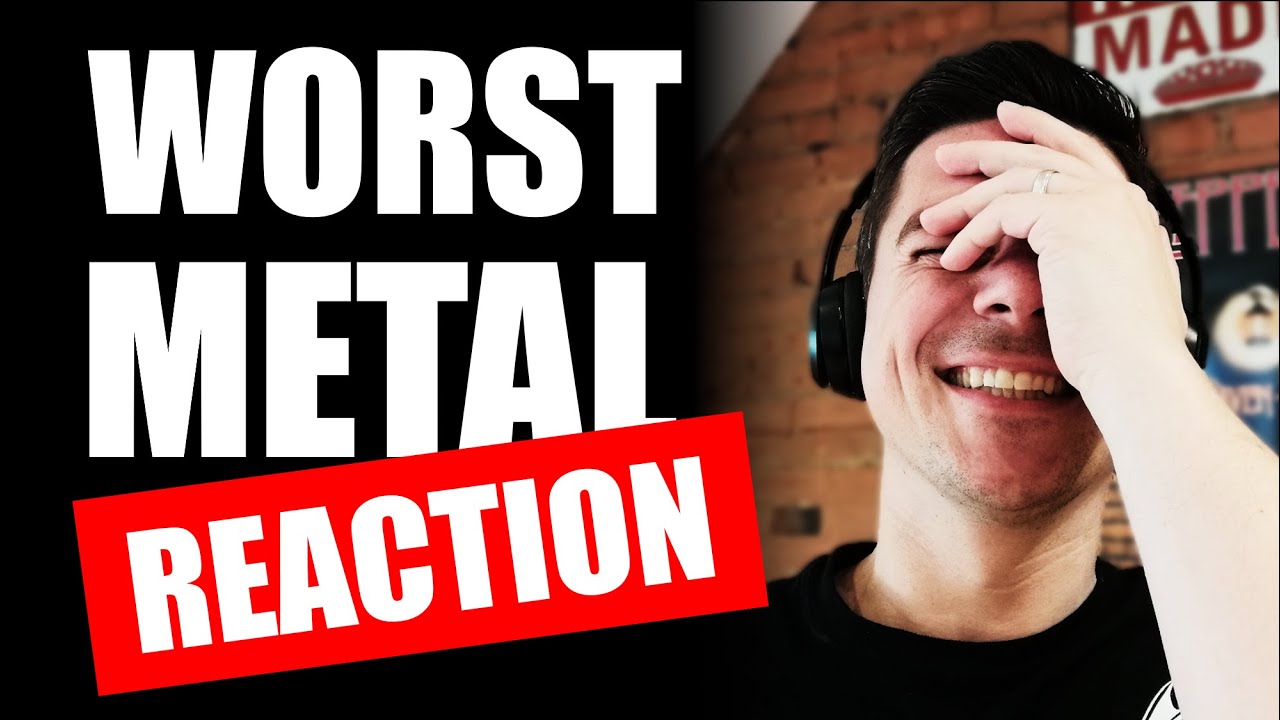 Worst Heavy Metal Reaction YouTube worst-heavy-metal-reaction-youtube