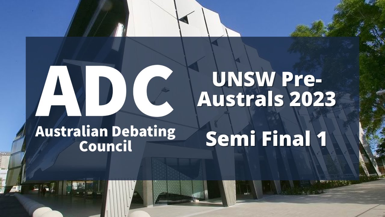 UNSW Pre-Australs 2023: Semi Final 1 - YouTube
