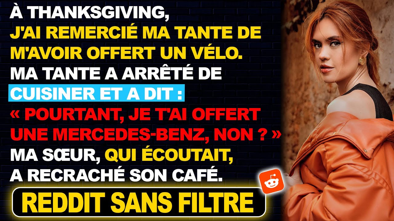 J'ai remercié ma tante de m'avoir offert un vélo. Ma tante a dit ...