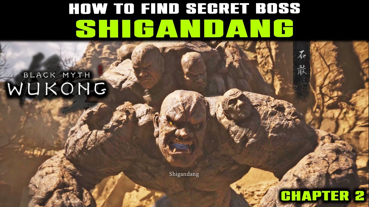 How to Find Shigandang Secret Boss Location Guide | Black Myth Wukong ...