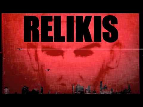 Relikis- Don't Think About It