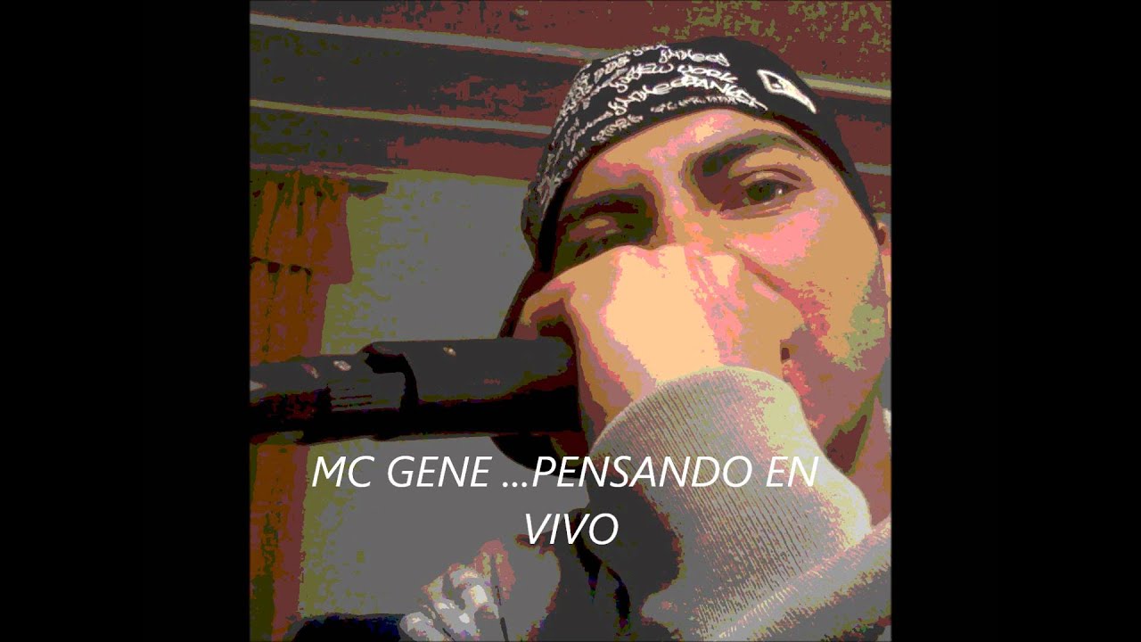MC GENE PENSANDO EN VIVO - YouTube