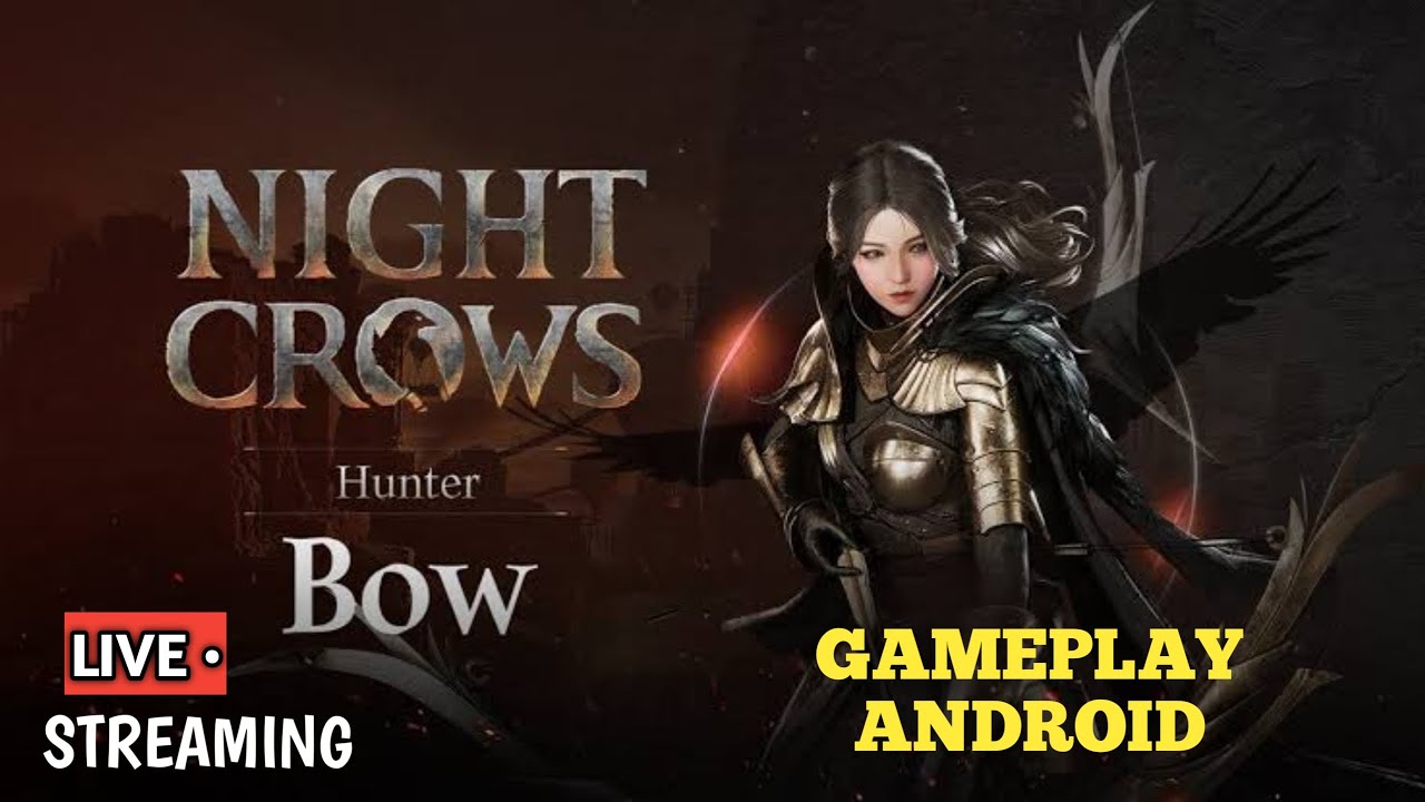 LIVE STREAM NIGHT CROWS GAMEPLAY - YouTube