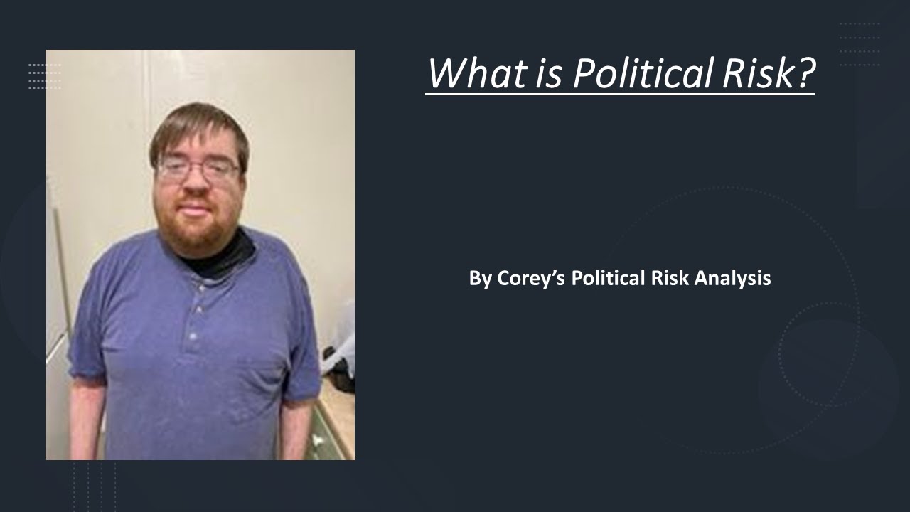 What Is Political Risk? - YouTube