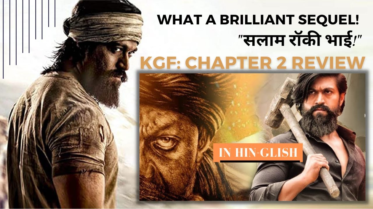 KGF Chapter 2 Review In Hinglish| Yash, Prashanth Neel, Sanjay Dutt, Raveena Tandon, Srinidhi ...