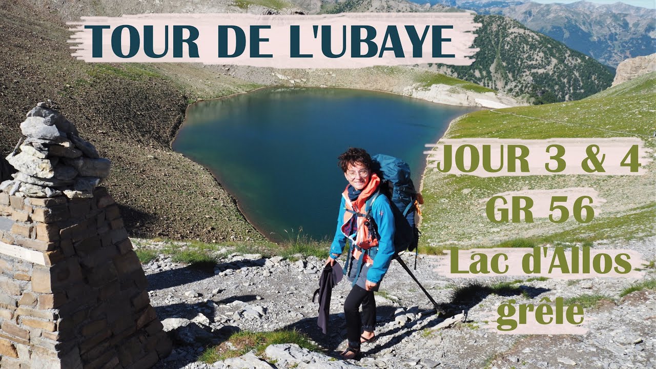 Tour de l'Ubaye en solo : jours 3 & 4 (GR 56, bivouac, lac d'Allos ...