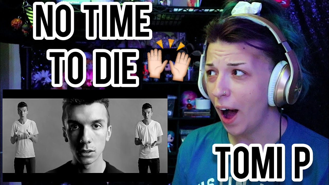 REACTION | TOMI P. "NO TIME TO DIE" (BASS SINGER) - BILLIE EILISH COVER ...