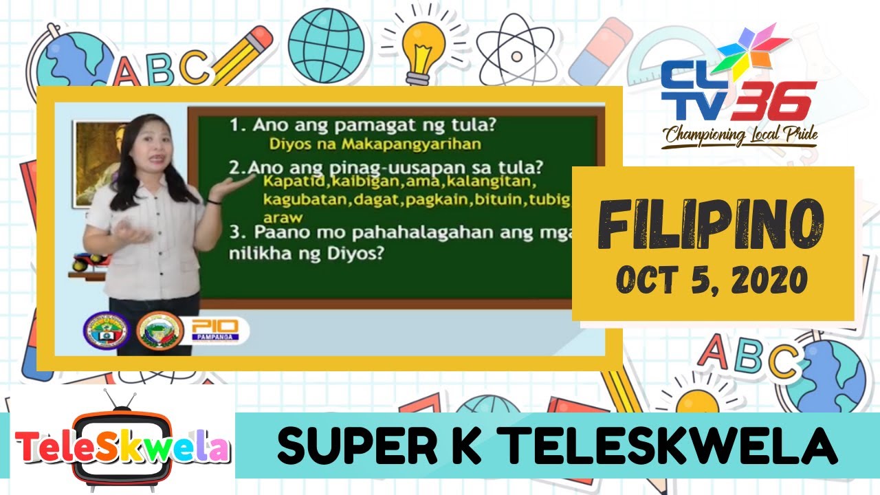 Grade 3 - Filipino Super K TeleSkwela | 5 October 2020 - CLTV36 - YouTube