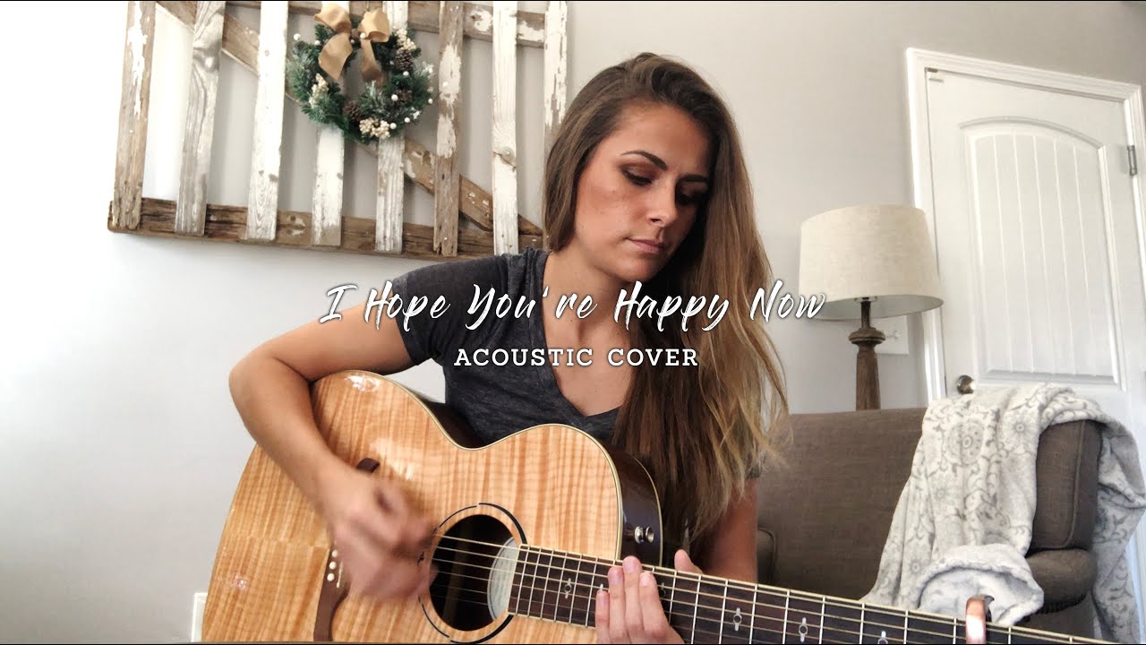 i hope you're happy now // carly pearce + lee brice (acoustic cover ...