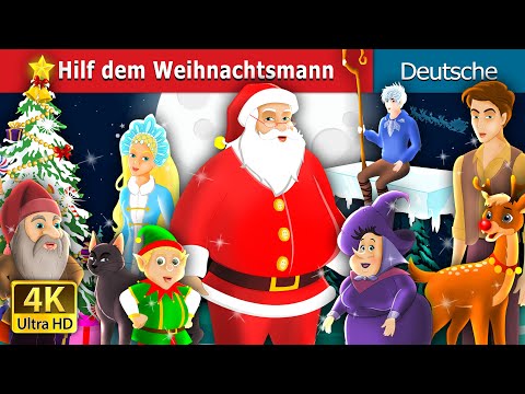 Hilf dem Weihnachtsmann | Helping Santa in German  | Christmas Story | Deutsche Märchen
