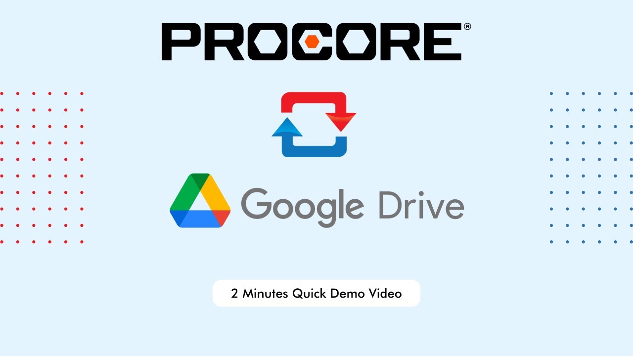 How to Sync Procore and Google Drive in Minutes - YouTube