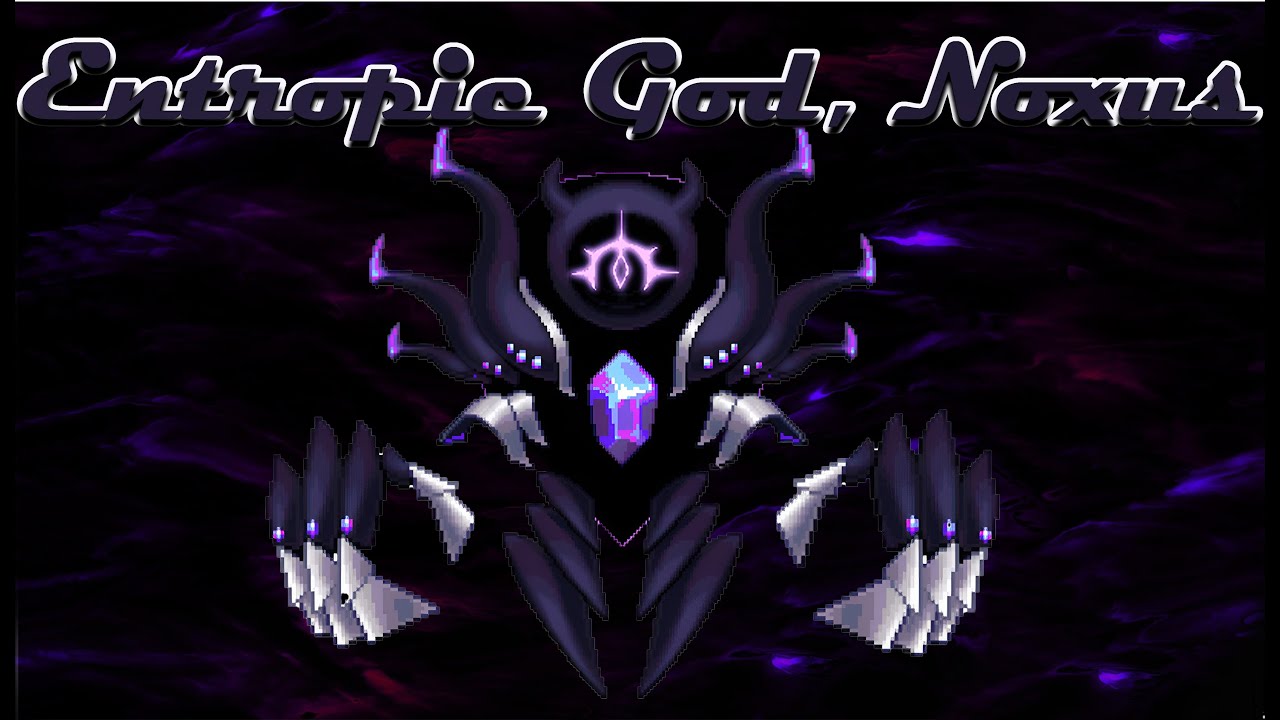 Entropic God, Noxus/Master mod - YouTube