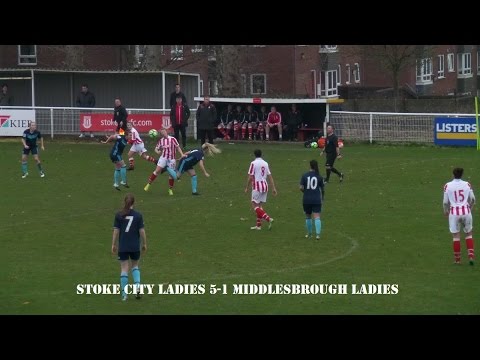Stoke City Ladies 5-1 Middlesbrough Ladies - YouTube