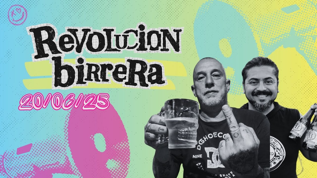 REVOLUCION BIRRERA (20/06/25) PROGRAMA COMPLETO en 7 ESKINAS - YouTube