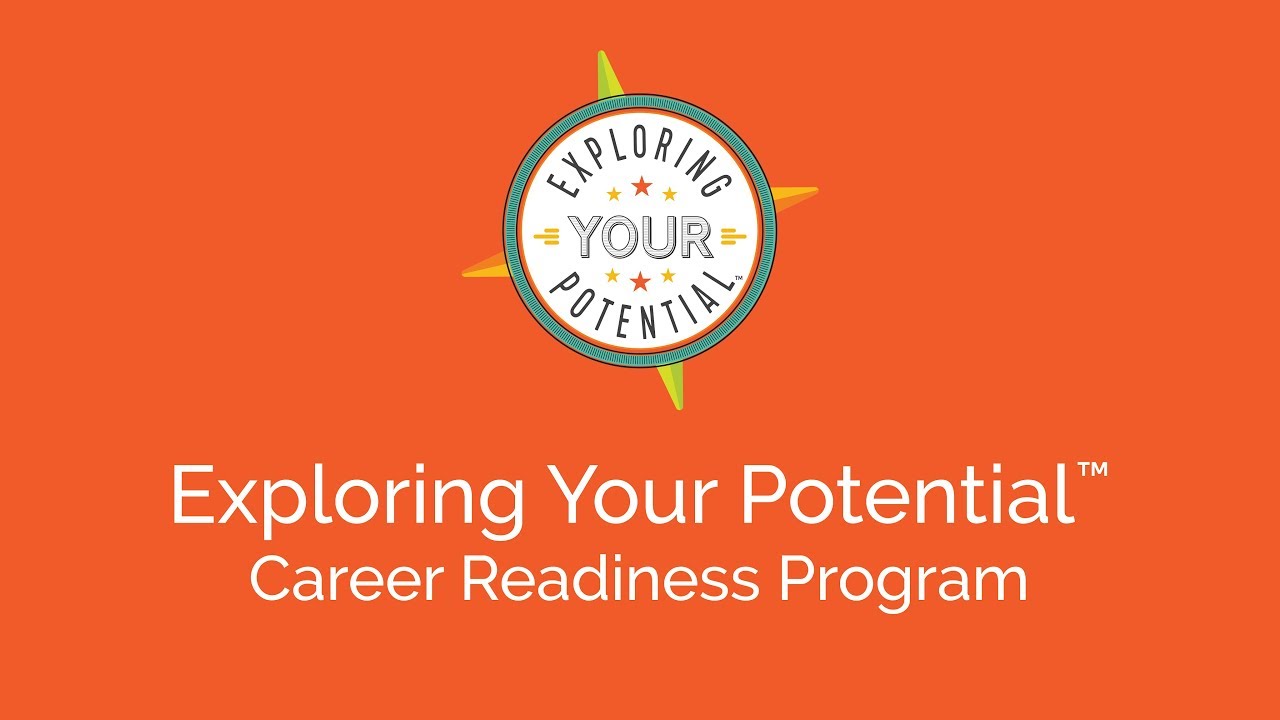 Exploring Your Potential - Career Readiness Program Video - YouTube
