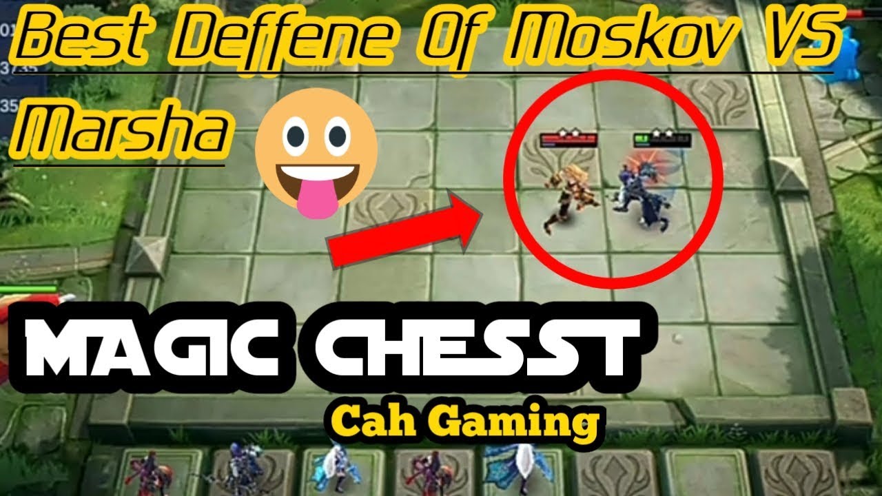 Magic Chess-Best deffene moskov vs marsha|Cah Gaming - YouTube